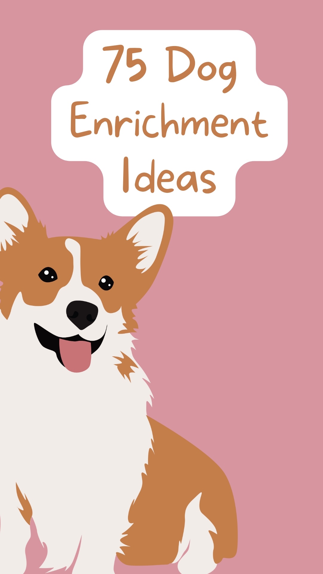 75 Dog Enrichment Ideas